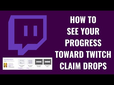 How to See Your Progress Toward Twitch Claim Drops