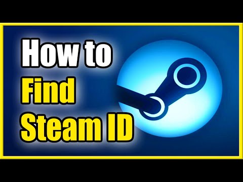 How to Find Steam ID (2 Different Ways!)