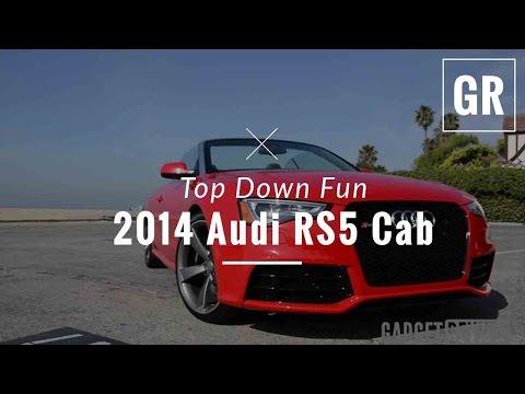 2014 Audi RS5 Cabriolet Review - Gadget Review