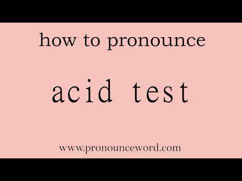 acid test: How to pronounce acid test in english (correct!).Start with A. Learn from me.