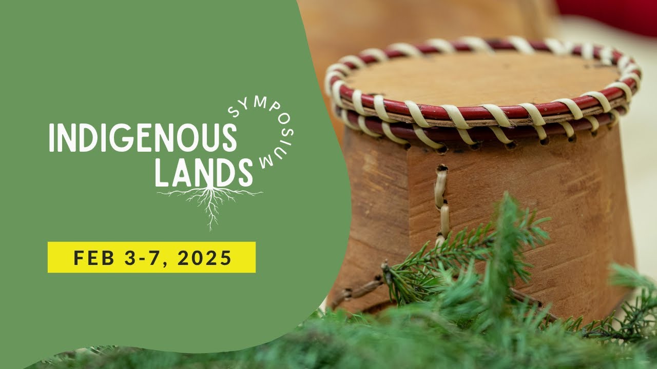 Indigenous Lands Symposium | Event Highlights