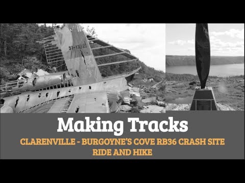 Making Tracks - Clarenville to Burgoyne's Cove B36 Crash Site