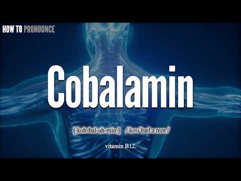 Cobalamin Pronunciation | How to Pronounce (say) Cobalamin CORRECTLY | Meaning Definition