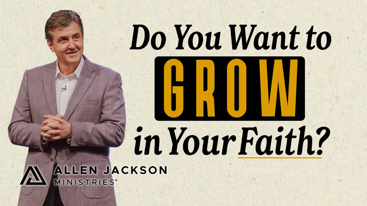 5 Spiritual Habits That Will Transform Your Life | Allen Jackson Ministries