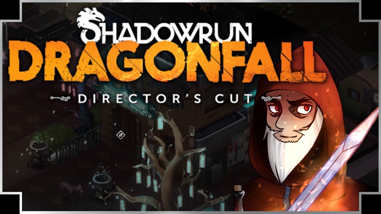 Shadowrun: Dragonfall - Part 1