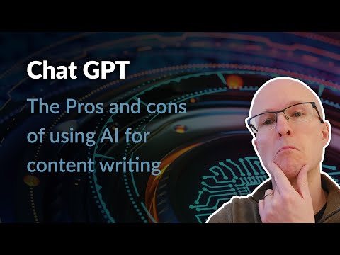 ChatGPT The Pros and Cons of using AI to for content writing