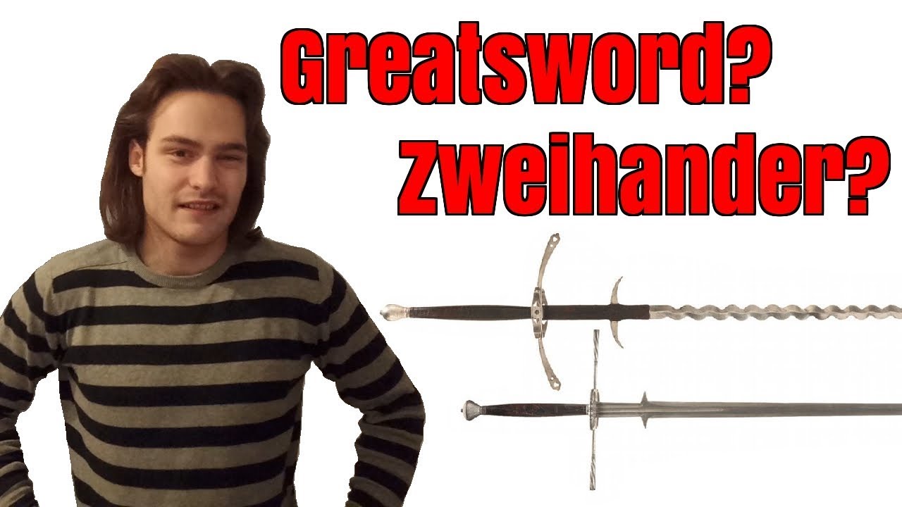 Greatswords, Zweihanders and why language in HEMA SUCKS!