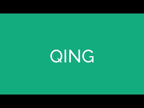 How To Pronounce Qing