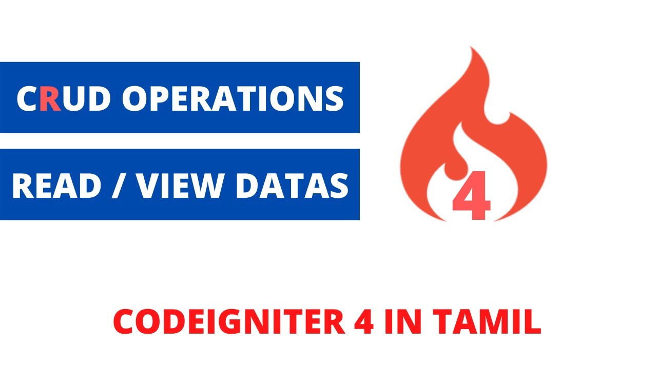 Codeigniter4 Tamil Beginner tutorial -CRUD Read / View Data from database #codeigniterintamil