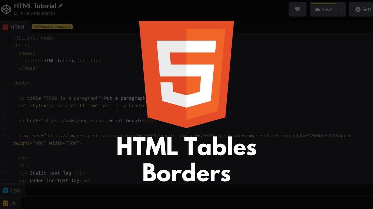 HTML Tutorial #12 - HTML Table Borders | 2 Ways To Specify HTML Table Borders