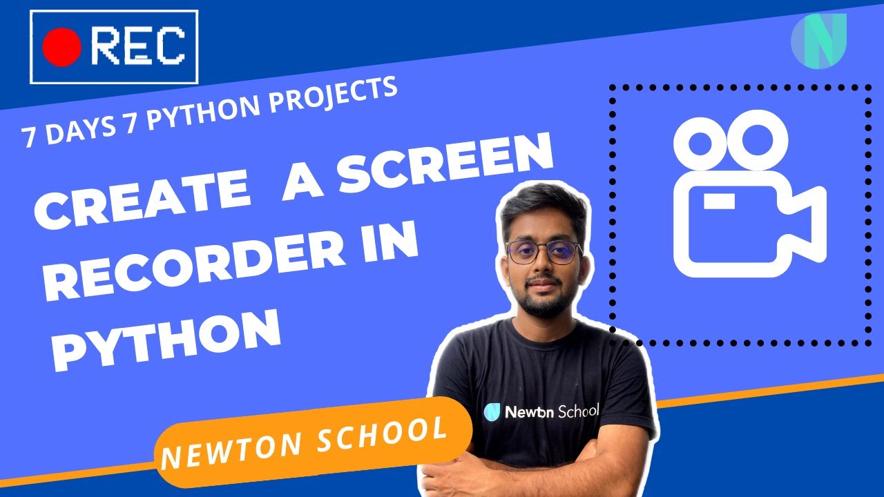 Create your own Screen Recorder in Python | Lets learn Python by creating cool Projects