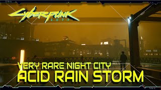 Cyberpunk 2077 - Very Rare Acid Rain Storm - Night City Driving ...