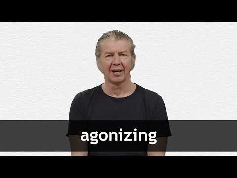 AGONIZING definition and meaning | Collins English Dictionary