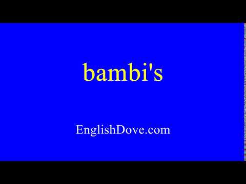 How to pronounce bambi's in American English.