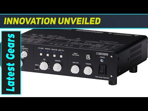Boss WAZA Tube Amp Expander: The Ultimate Tube Amp Solution