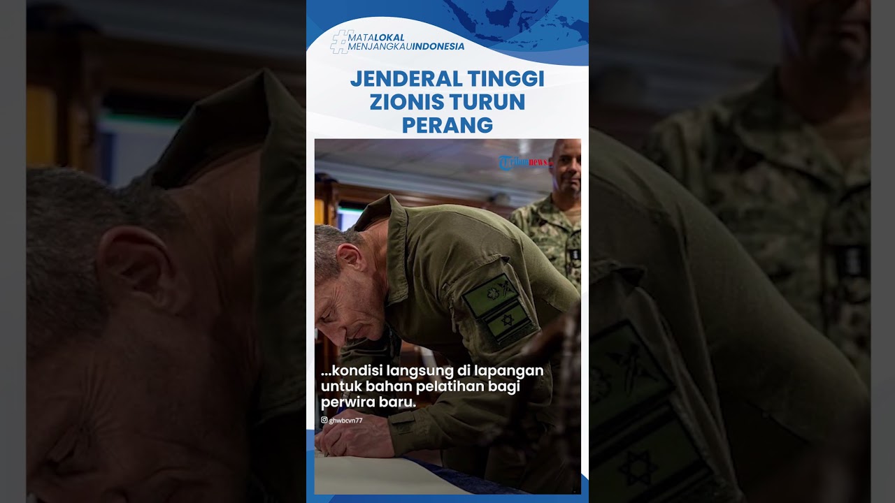 Jenderal Tertinggi Israel Turun Gunung Tempur di Garda Depan Lawan Al ...