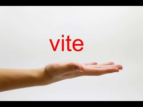How to Pronounce vite - American English