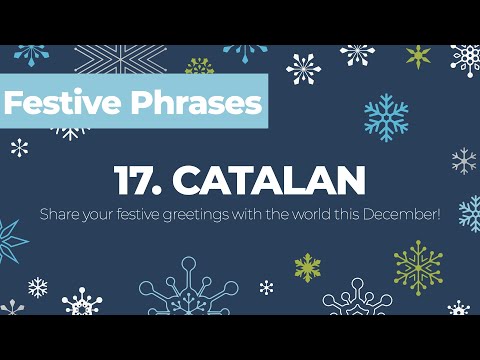 How to say "Merry Christmas" in Catalan - Festive Phrases Advent Calendar Day 17