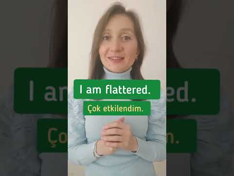 I am flattered - Çok etkilendim #shorts #learnenglish