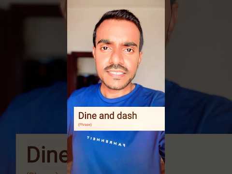 What DINE AND DASH Phrase means?| Dine and Dash का क्या मतलब है?| #idiomsandphrases #phrases #yt