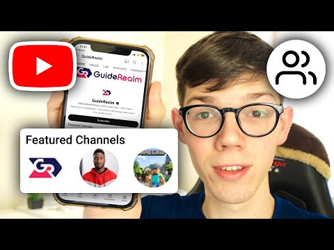 How To Feature Channels On YouTube Mobile - iOS & Android