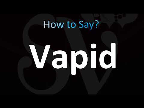 How to Pronounce Vapid CORRECTLY!