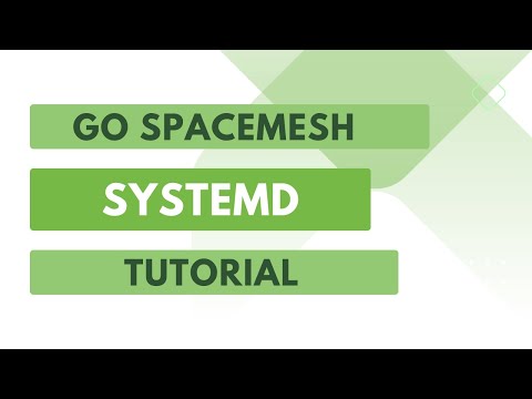 Spacemesh - Make Go-Spacemesh a Service with Systemd