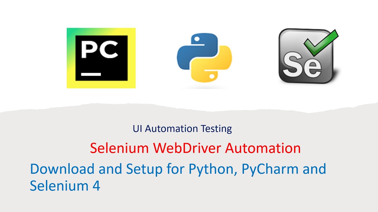 Python with Selenium Part 2: How to Download and Setup for Python, PyCharm and selenium