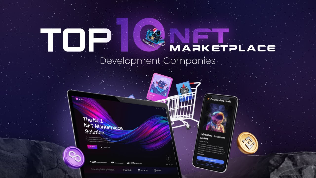 Top 10 NFT Marketplace Development Companies