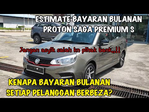 ESTIMATE BAYARAN BULANAN PROTON SAGA PREMIUM S MC2 RED GREY SILVER