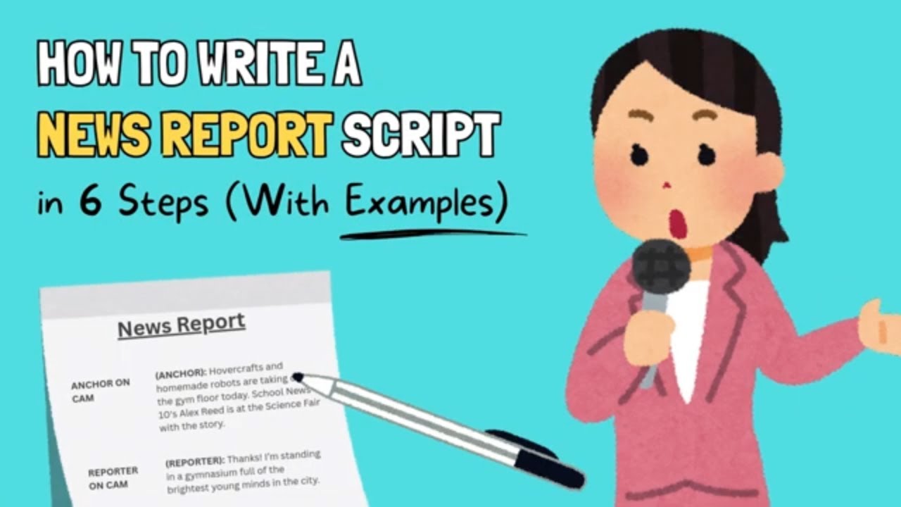 How to Write a News Report Script for TV/Broadcast in 6 Steps 📺