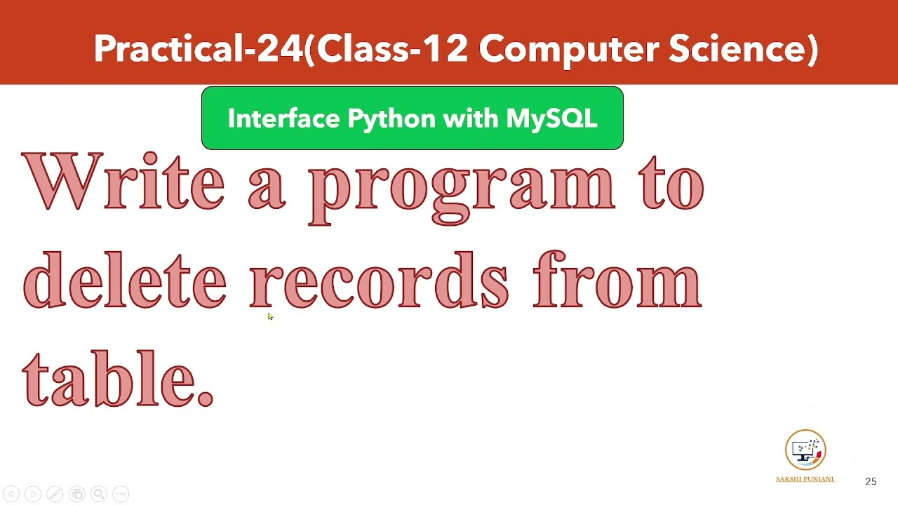Practical-24 Write a program to delete a record  from table using Python in MySQL || Class-12 CS