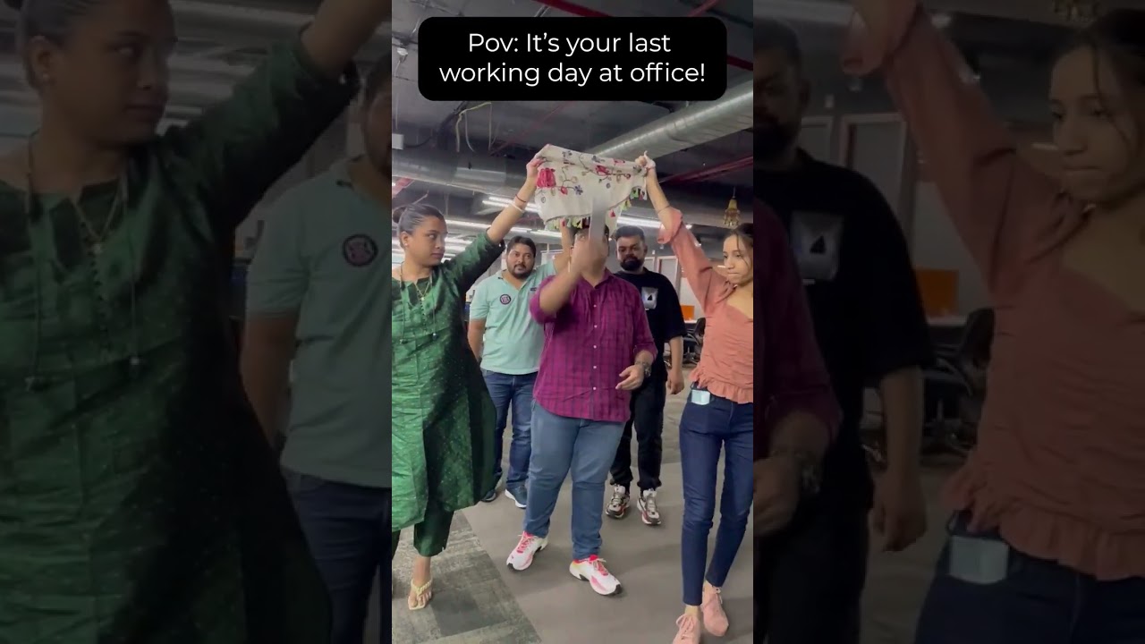 When Its Your Last Working Day At Ofiice !