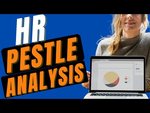 HR PESTLE Analysis Example and Template - SHRM CP SCP, HRCI, PHR SPHR, SHRM Test Prep