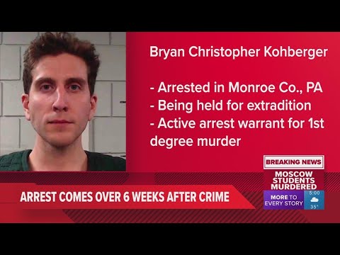 Suspect in University of Idaho murders arrested in Pennsylvania and other top stories at 5 p.m.