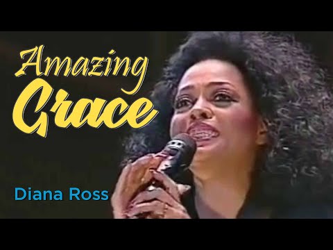 Amazing Grace by Diana Ross [with Lyrics]