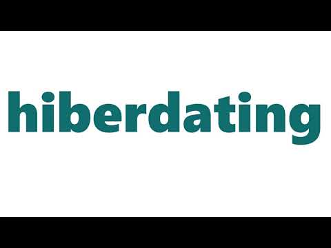 Hiberdating Meaning | Definition of Hiberdating