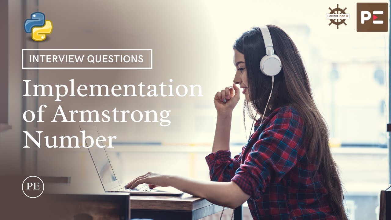 Python Interview Questions | Armstrong Number in Python | Perfect eLearning by Perfect Plan B