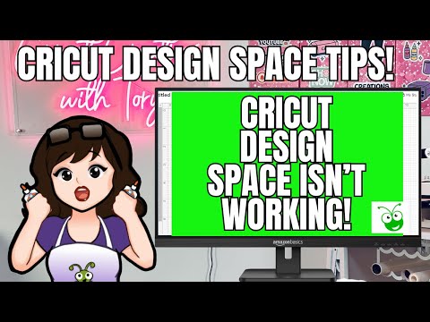Why Is Cricut Design Space NOT Working