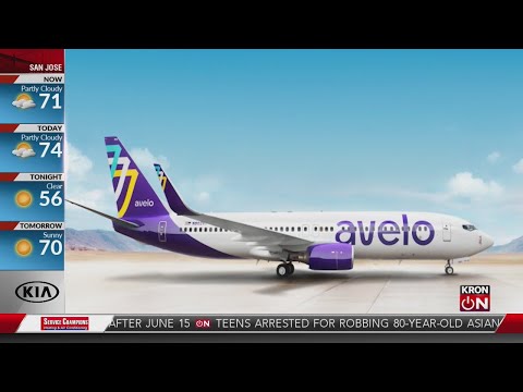 Avelo Airlines launches in Bay Area with $19 fares