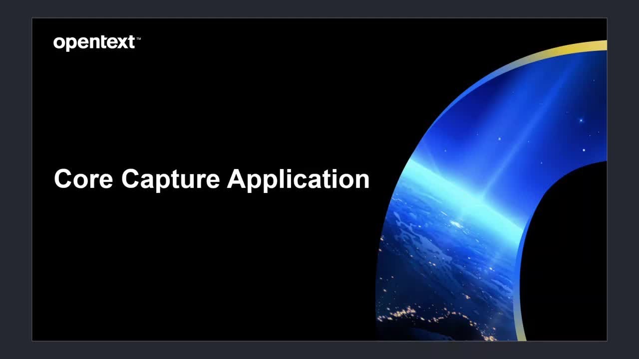 OpenText Core Capture quick tutorial