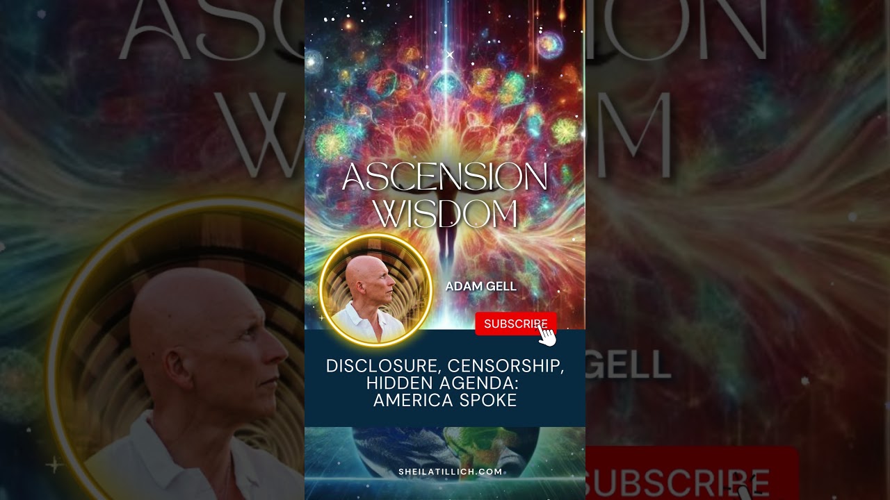 8PM Tonight: Disclosure, Censorship, & Hidden Agendas w/ Adam Gell on Ascension Wisdom #adamgell