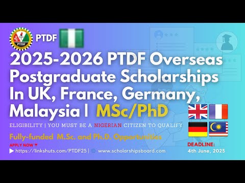 2025 Fully Funded PTDF Overseas Scholarship Scheme For Nigerians
