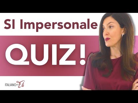Quiz: Impersonal SI in Italian - How well do you know it?