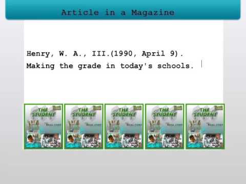 Bibliography or Reference Listing Guide  for Periodicals Article in a Magazine