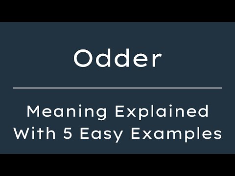 What Does Odder Mean? Odder Meaning in English With 5 Example Sentences