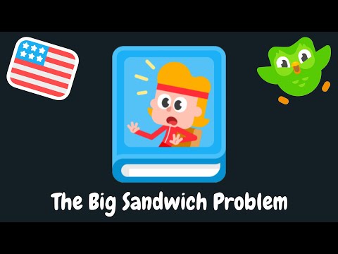 The Big Sandwich Problem - Improve your English with Duolingo ABC Stories!