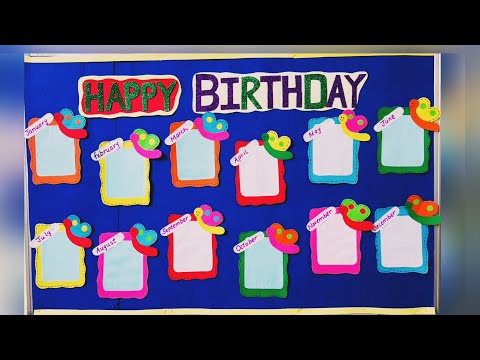 Birthday bulletin board ideas for class rooms | birthday chart ideas for school | birthday board