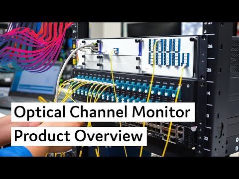 Optical Channel Monitor (OCM): Product Overview