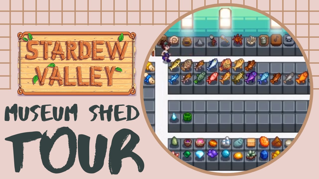 Museum Shed Tour in Stardew Valley | Display and Design